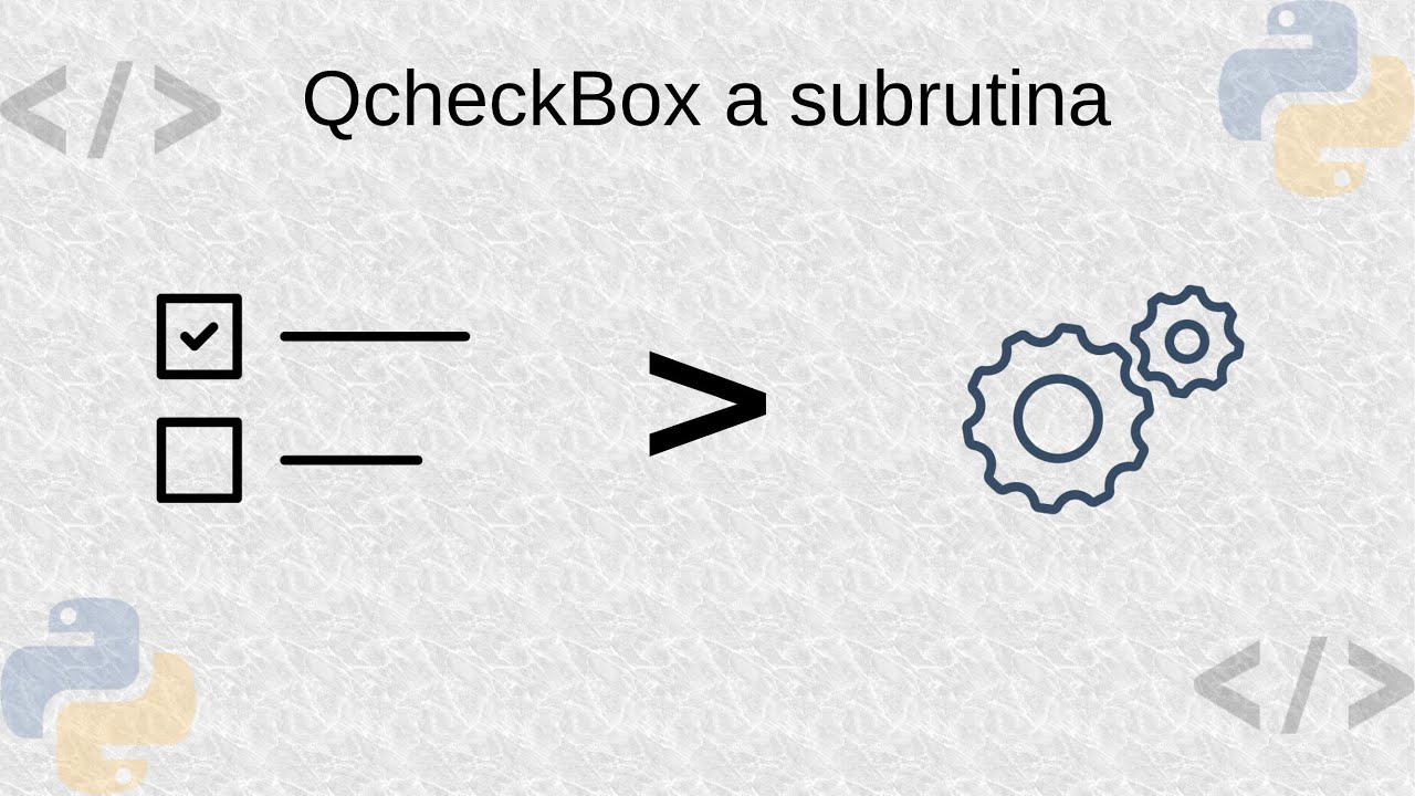 Python Qcheckbox A Subrutina Youtube
