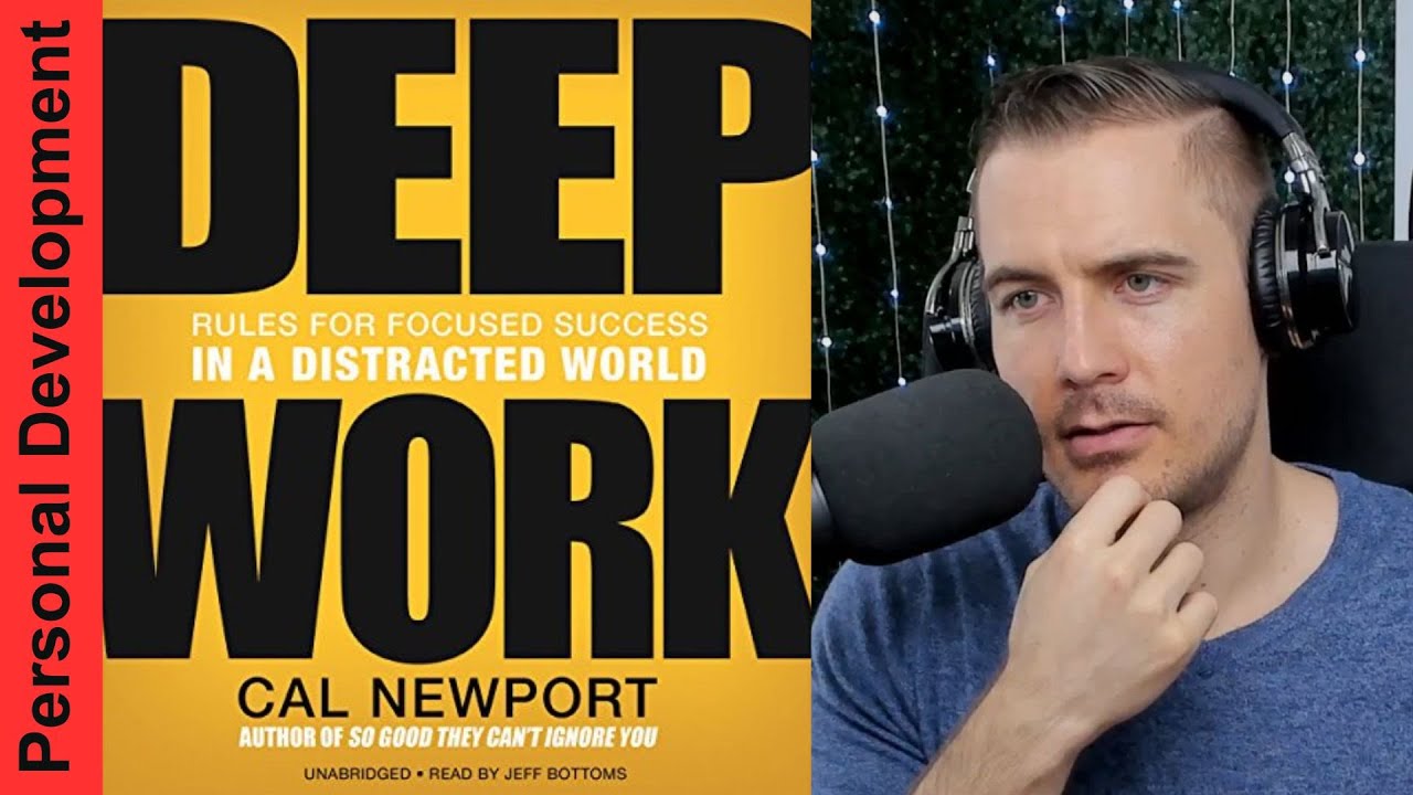 Deep Work By Cal Newport Summary Productivity Books Time