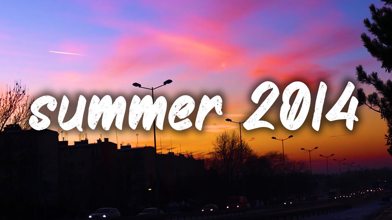 Songs That Bring You Back To Summer 2014 Nostalgia Playlist Youtube