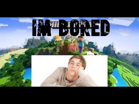 Help Im Bored Youtube