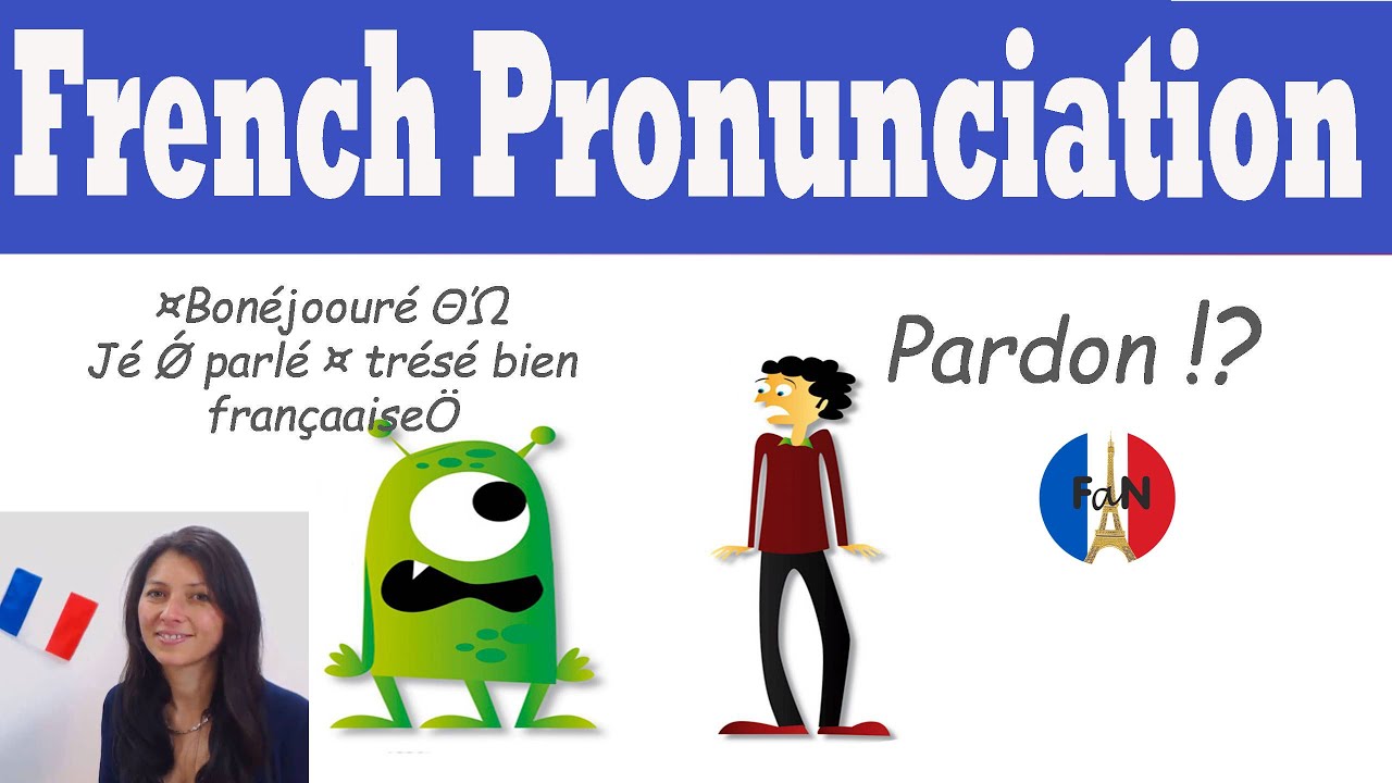 French Pronunciation Introduction Youtube