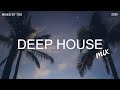 Deep House Mix 2025 Vol 1 Mixed By Deep Mixtape Deep Mixtape Mp3 Music ...