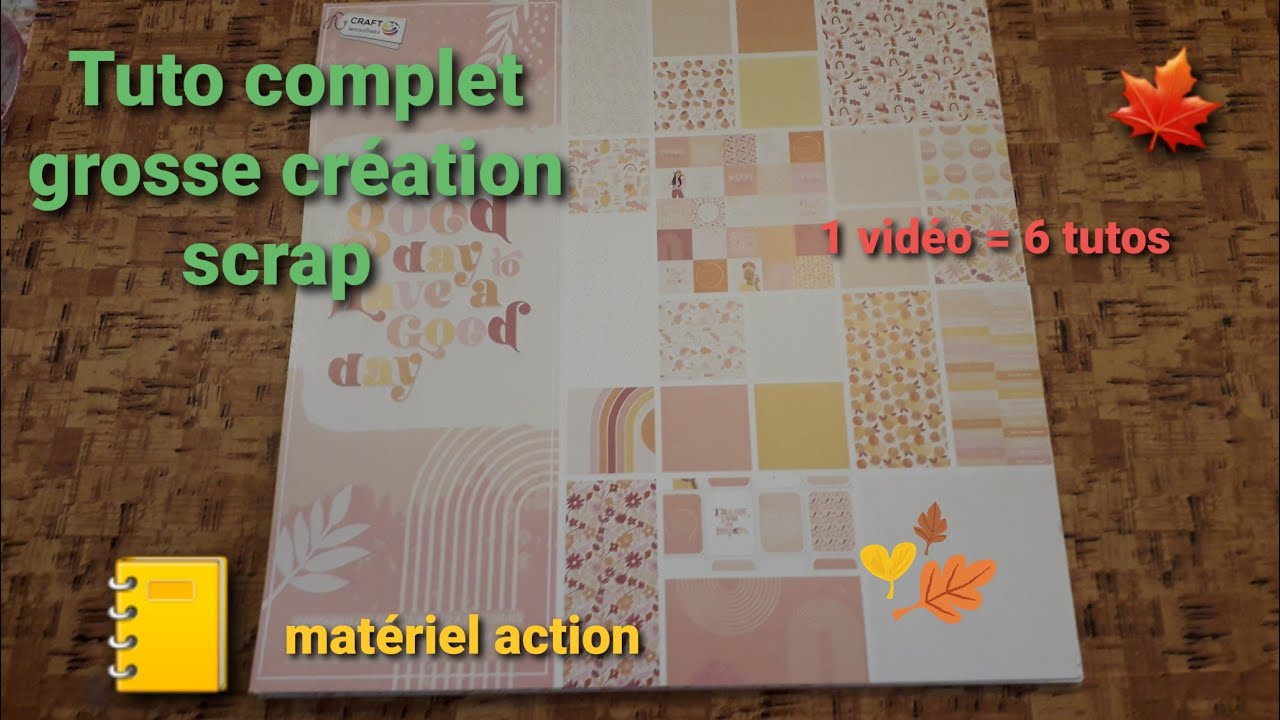 Tuto Complet Grosse Création Scrap Du Vendredi Une Vidéo Pour 6 Tutos
