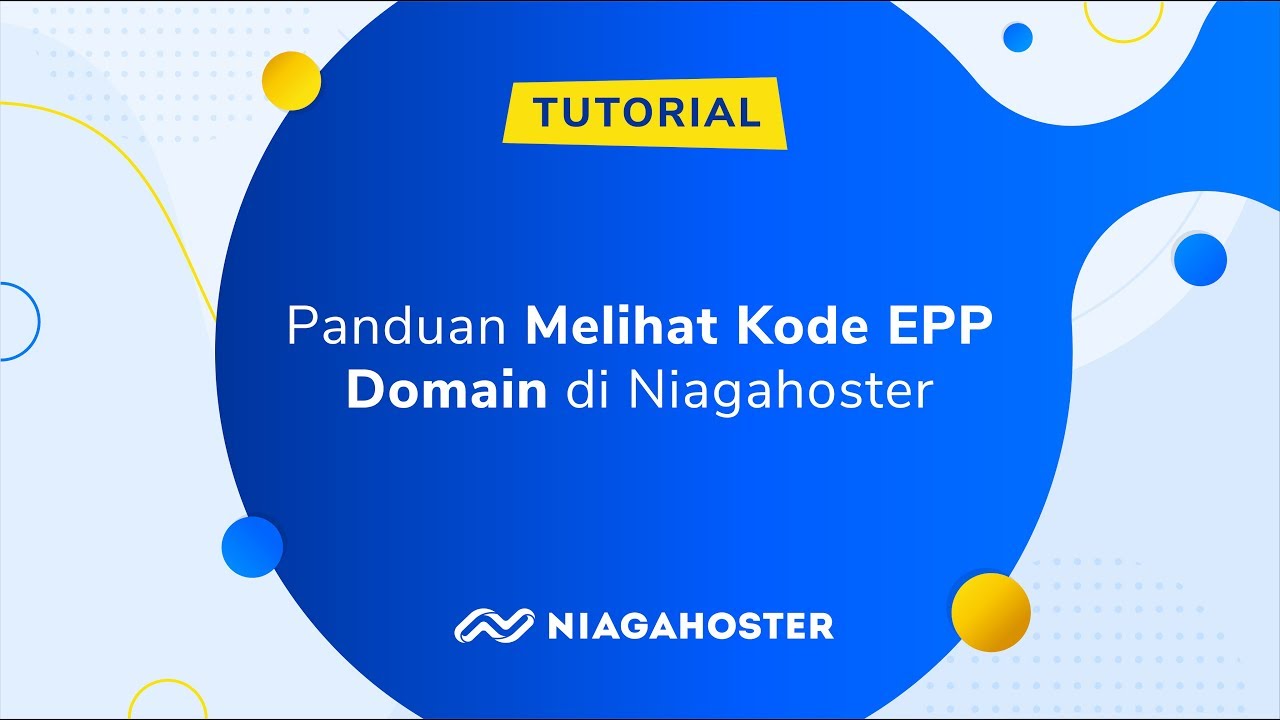 Panduan Melihat Kode Epp Domain Di Niagahoster Youtube