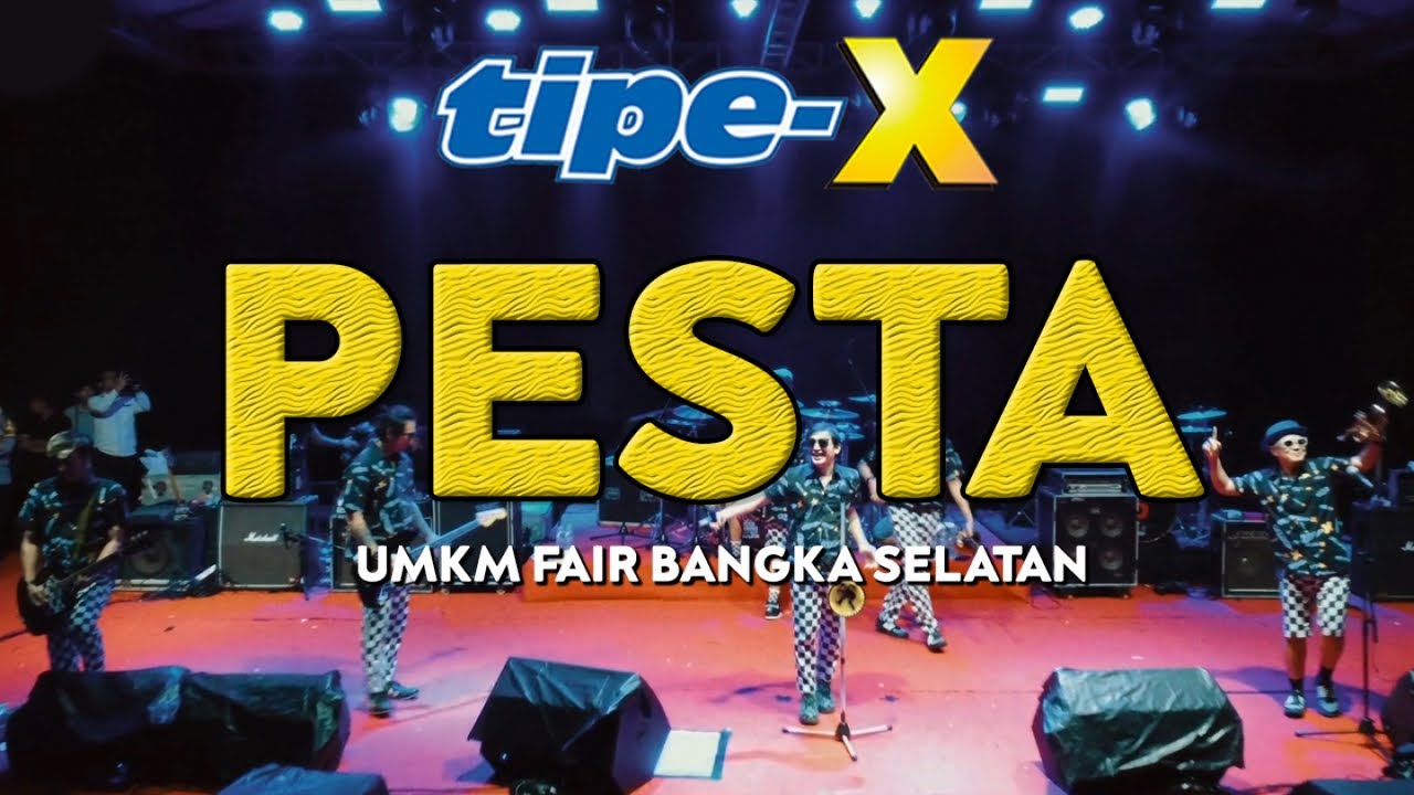 Tipe X Pesta Live In Umkm Fair Bangka Selatan Youtube