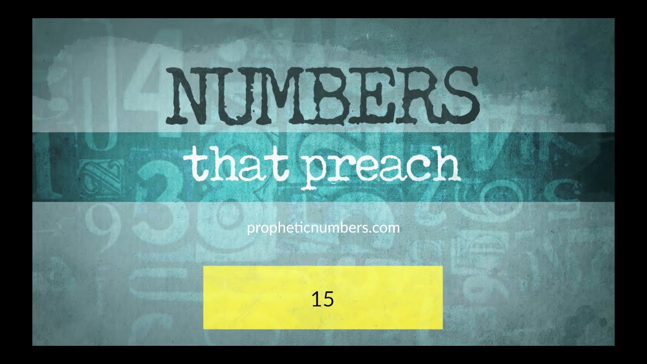 15 Rest Prophetic Numbers Youtube