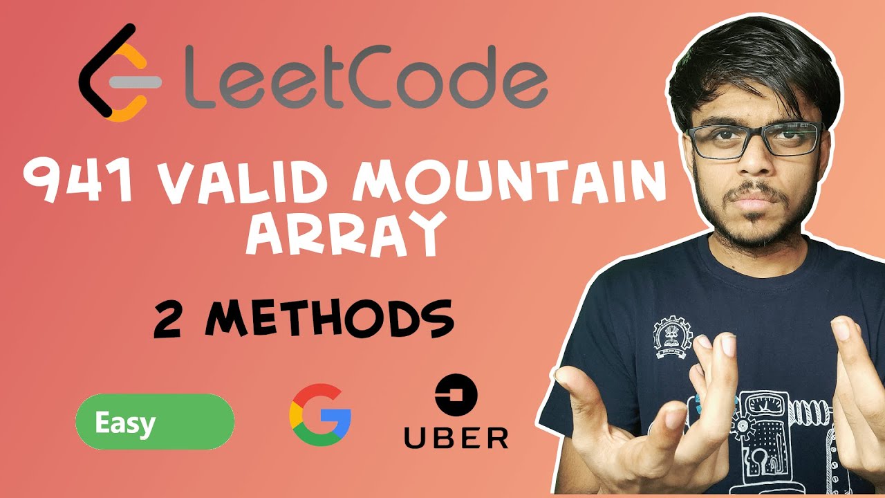 Leetcode 941 Valid Mountain Array Arrays Card Youtube