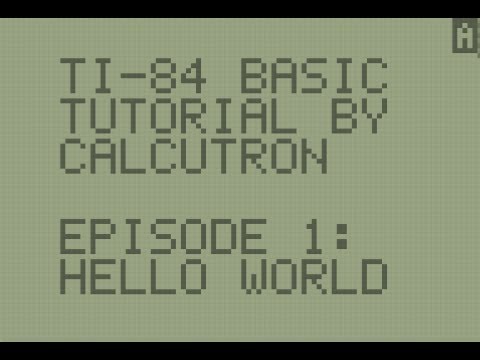 Ti Basic For Beginners E01 Hello World Youtube