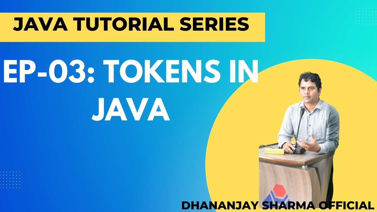 Ep 03 Java Tokens Youtube
