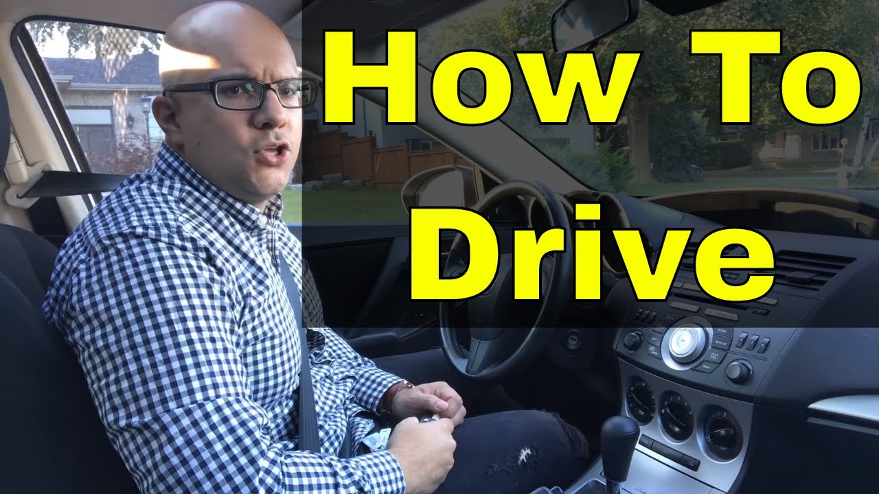 How To Drive A Car For Beginners Driving Lesson Youtube