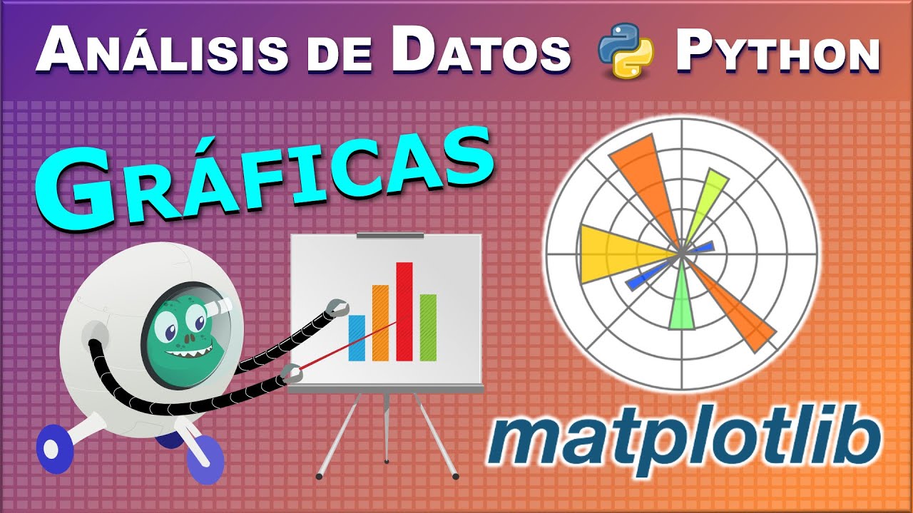 Visualización De Datos Usando Matplotlib De Python Curso