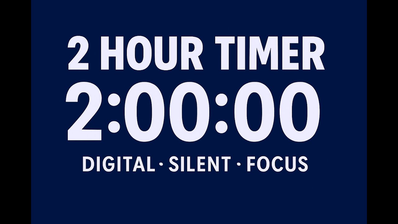 2 Hour Count Up Timer вџ пёџ No Music Distraction Free Digital
