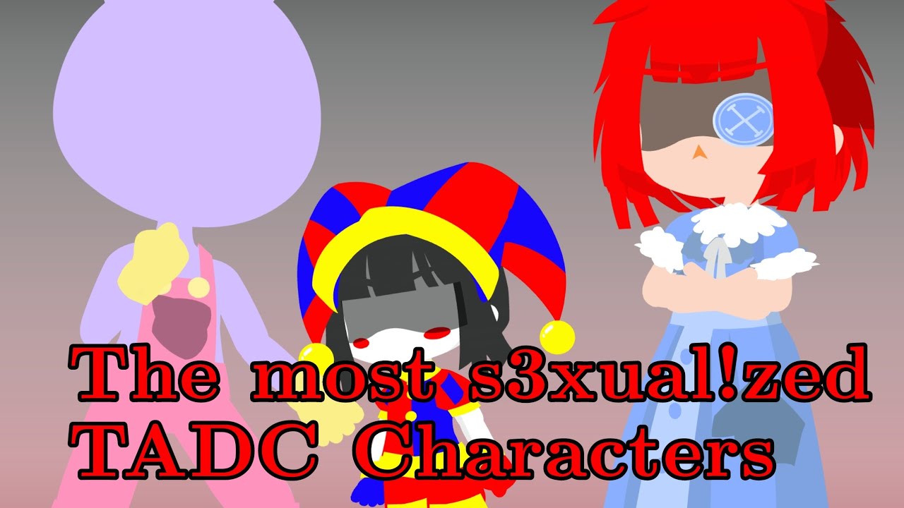 The Most S3xual Zed Tadc Characters Tadc Gl2 But Why Tho