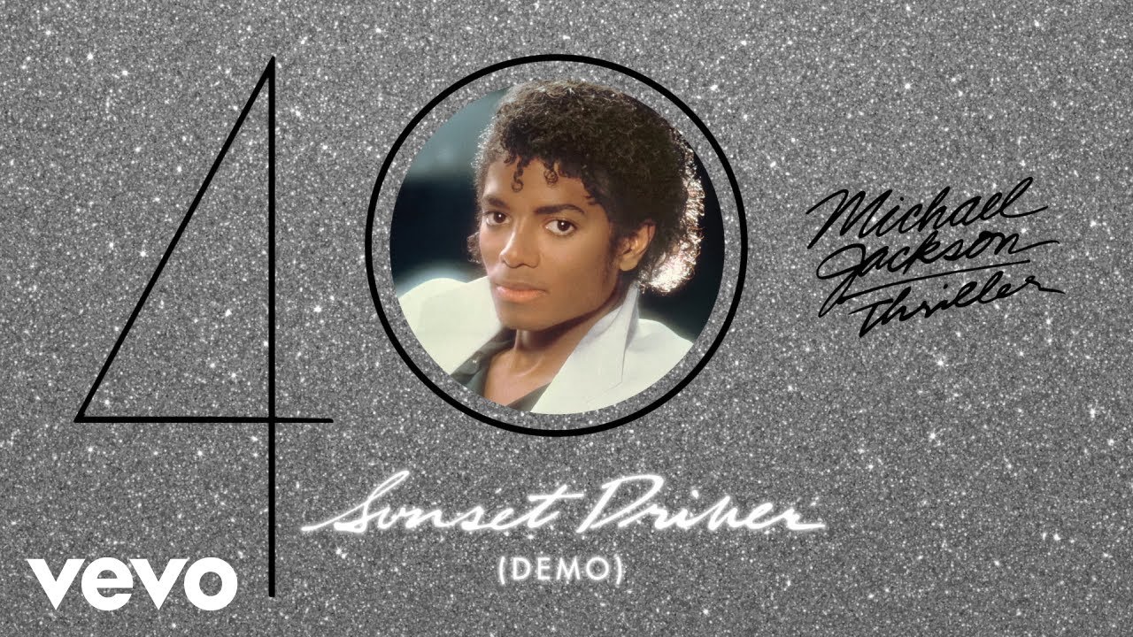Michael Jackson Sunset Driver Demo Official Audio Youtube