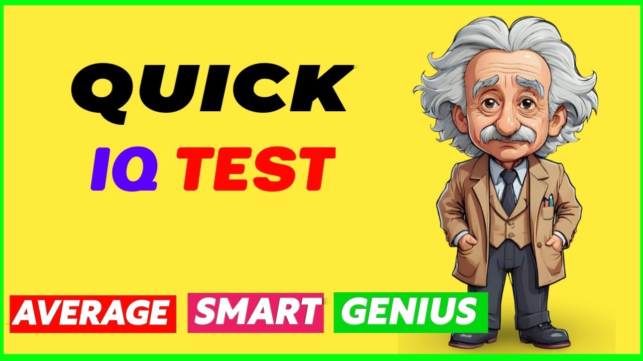 Quick Iq Test Advance Intelligence Test How Smart Are You Youtube