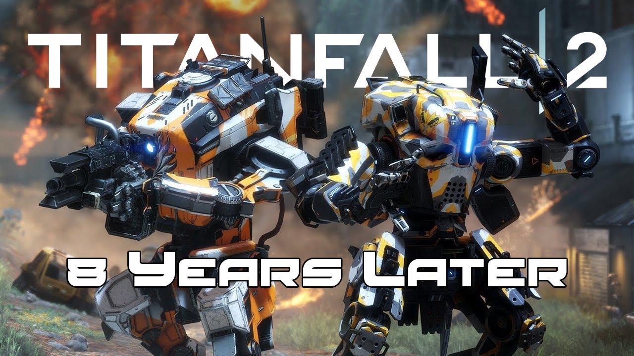 Titanfall 2 Is Still Amazing Youtube