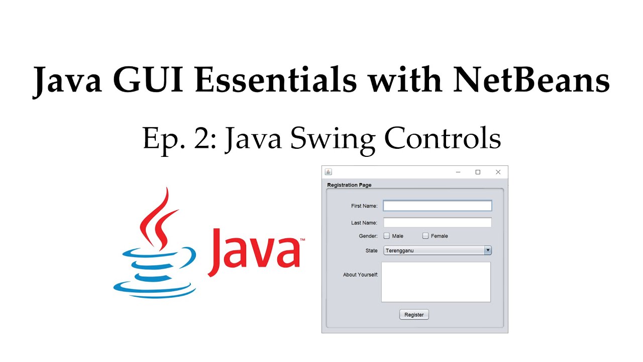 Java Gui Essentials With Netbeans Ep 2 Java Swing Controls Youtube
