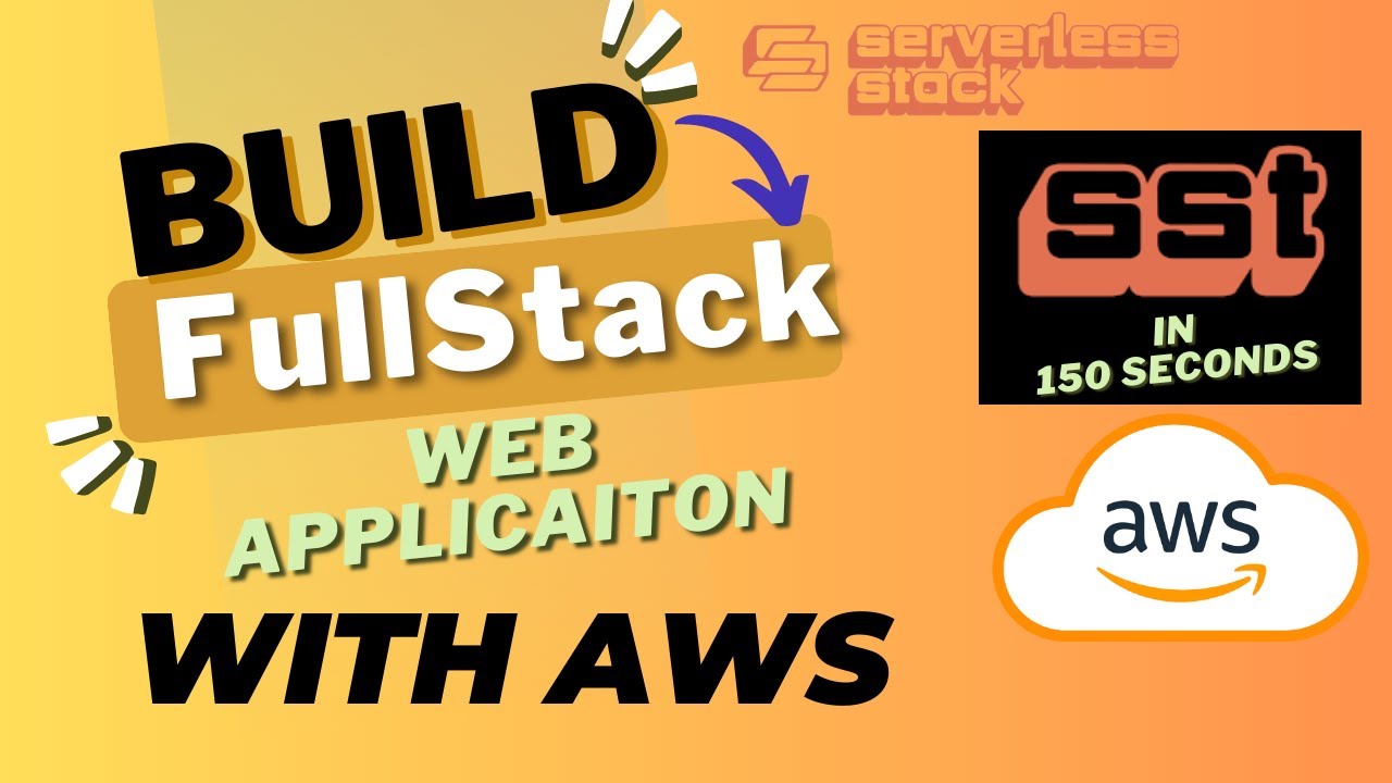 Sst In 100 Seconds Build Fullstack Web Apps With Aws Serverless