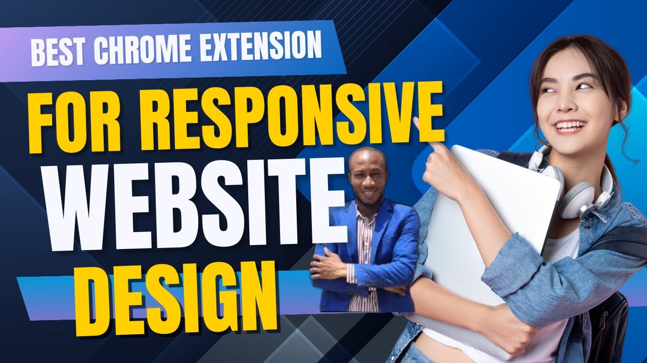 4 Must Have Chrome Extensions For Responsive Website Design Youtube