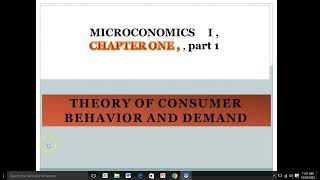 Microeconomics I Chapter 1 Theory Of Consumer Behavior And Demand Part