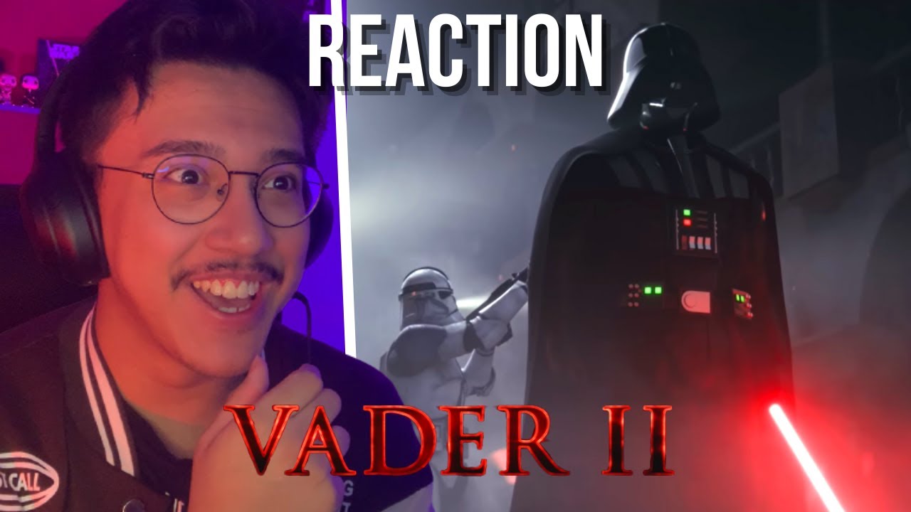 Vader Episode 2 Anakin Skywalker Cinematic Reaction Youtube