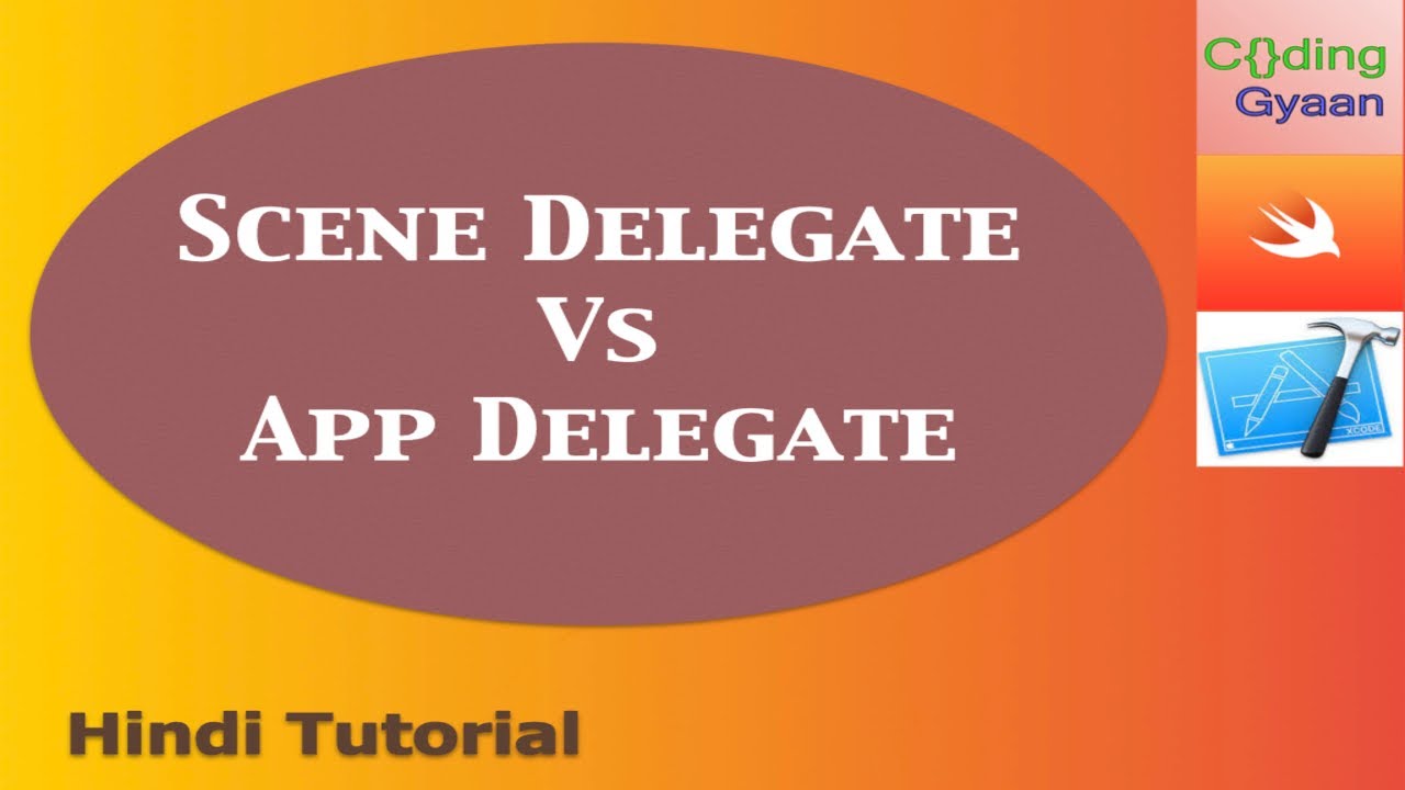 What Is Difference Between Appdelegate And Scenedelegate Youtube