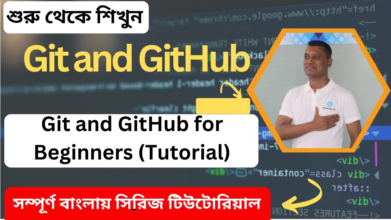 Git And Github For Beginner To Advance Bangla Tutorial Youtube