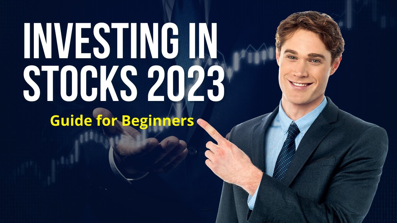 Interested In Learning How To Invest Stock Market For Beginners 2023
