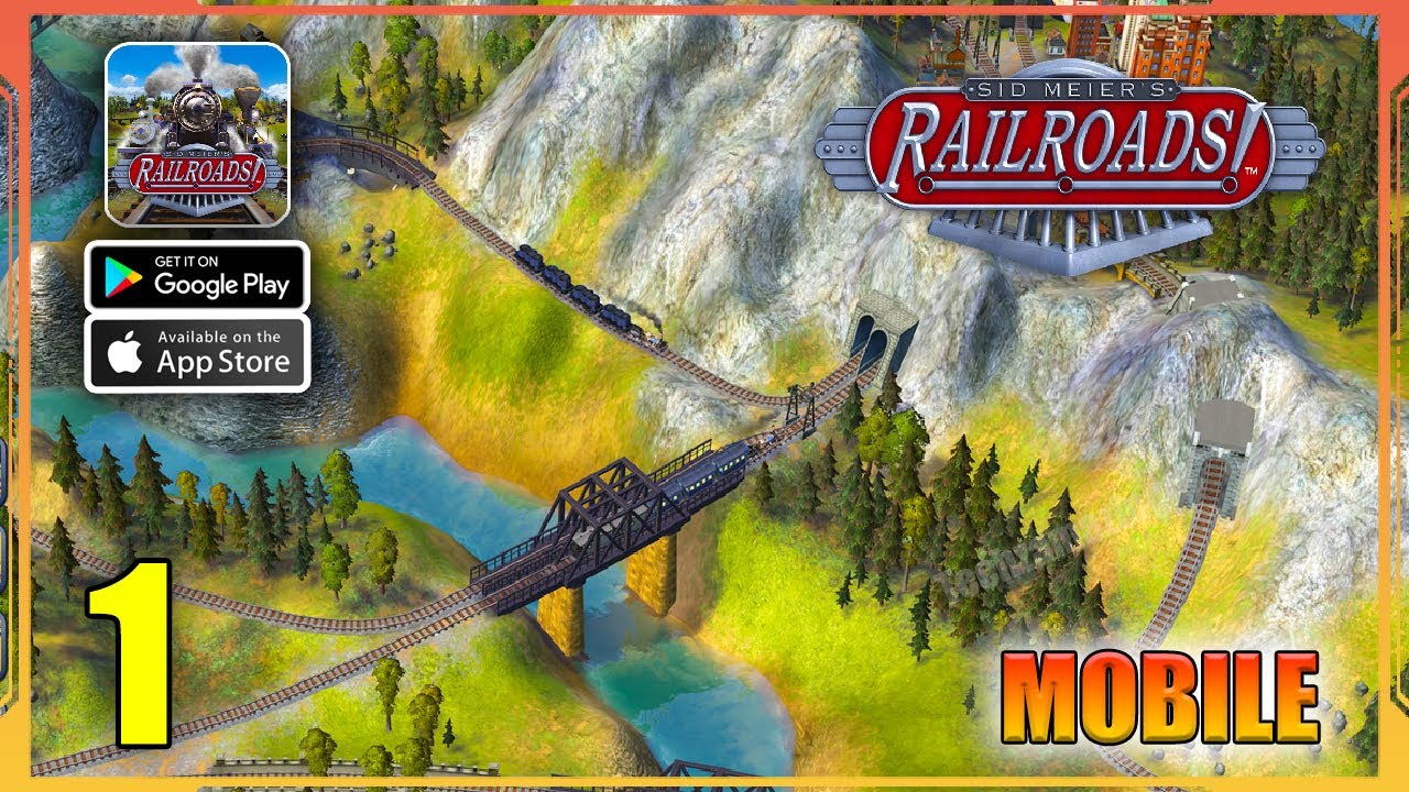 Sid Meier S Railroads Mobile Gameplay Android Ios Part 1 Youtube