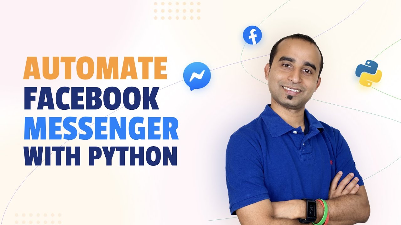 Automate Facebook Messenger With Python Youtube