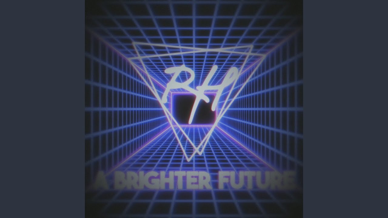 A Brighter Future Slowed Youtube