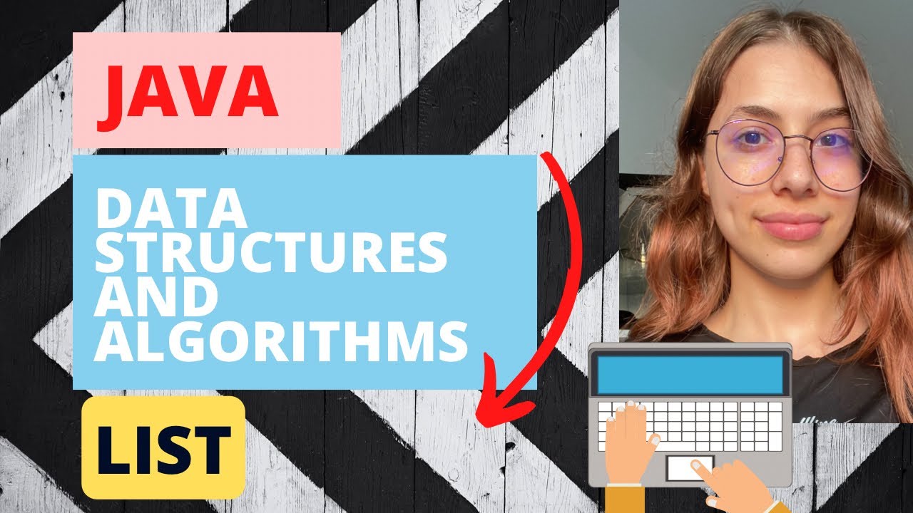 List Data Structures And Algorithms Java Youtube