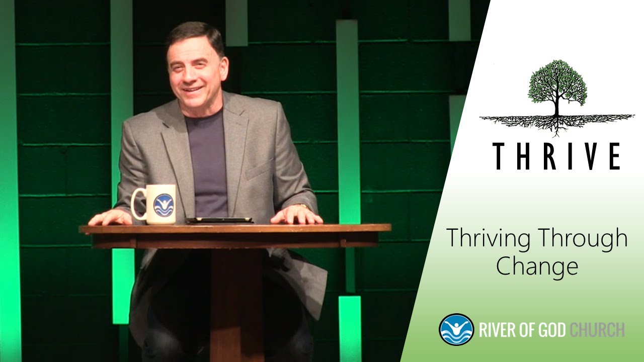 Thriving Through Change Thrive Part 1 Youtube