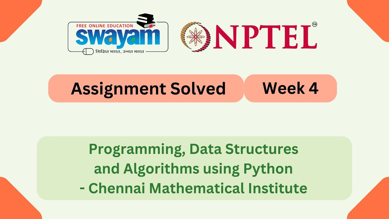 Programming Data Structures And Algorithms Using Python Week 4