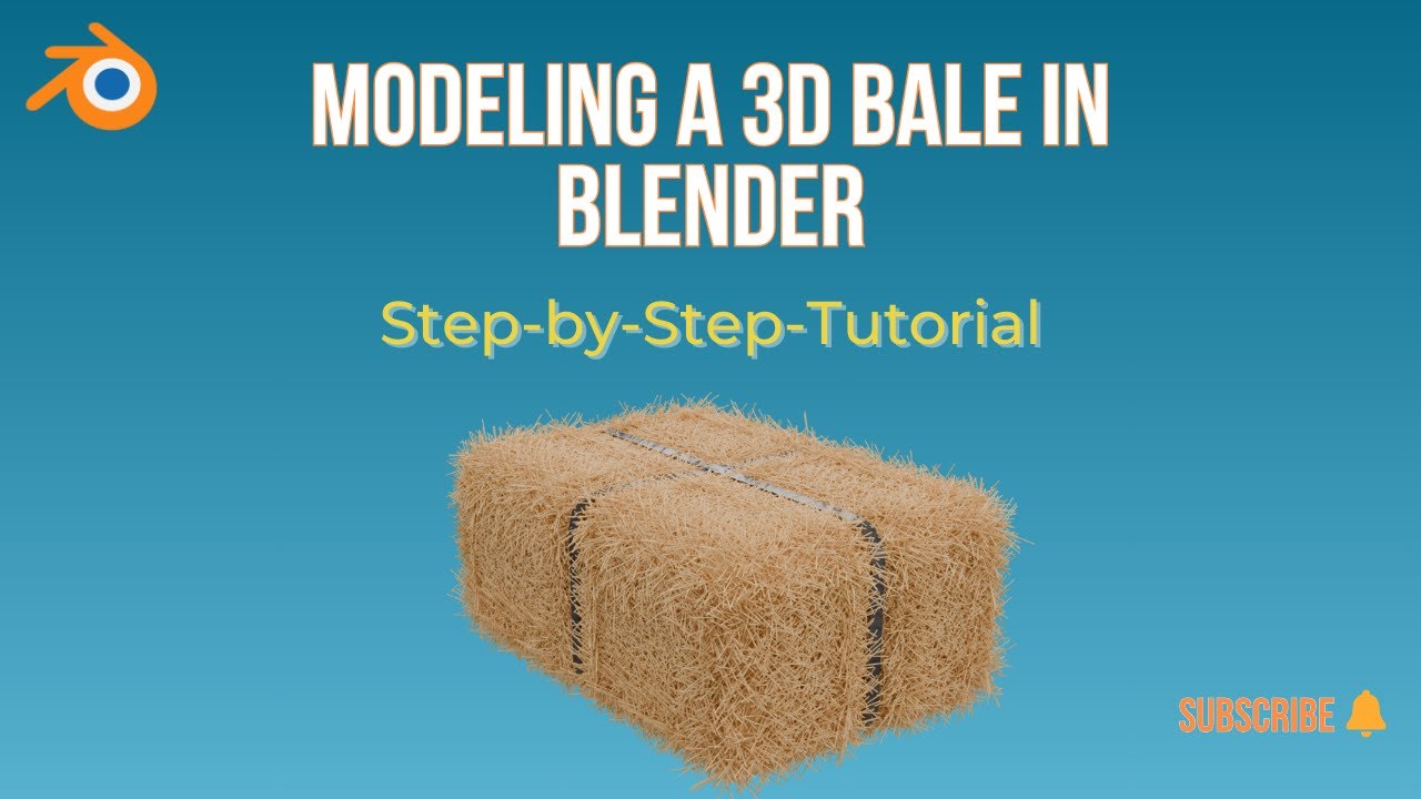 Modeling And Texturing A Bale Full Real Time Tutorial Easy To Follow