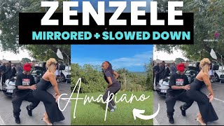 Uncle Waffles Zenzele Dance Tutorial Slowed Mirrored Ft Royal Musiq ...