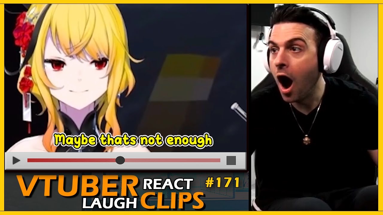 React And Laugh To Vtuber Clips You Send 171 Youtube