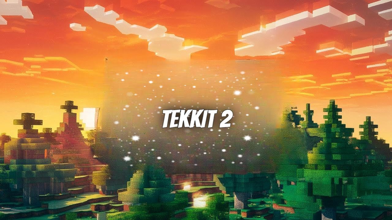 Tekkit 2 Youtube