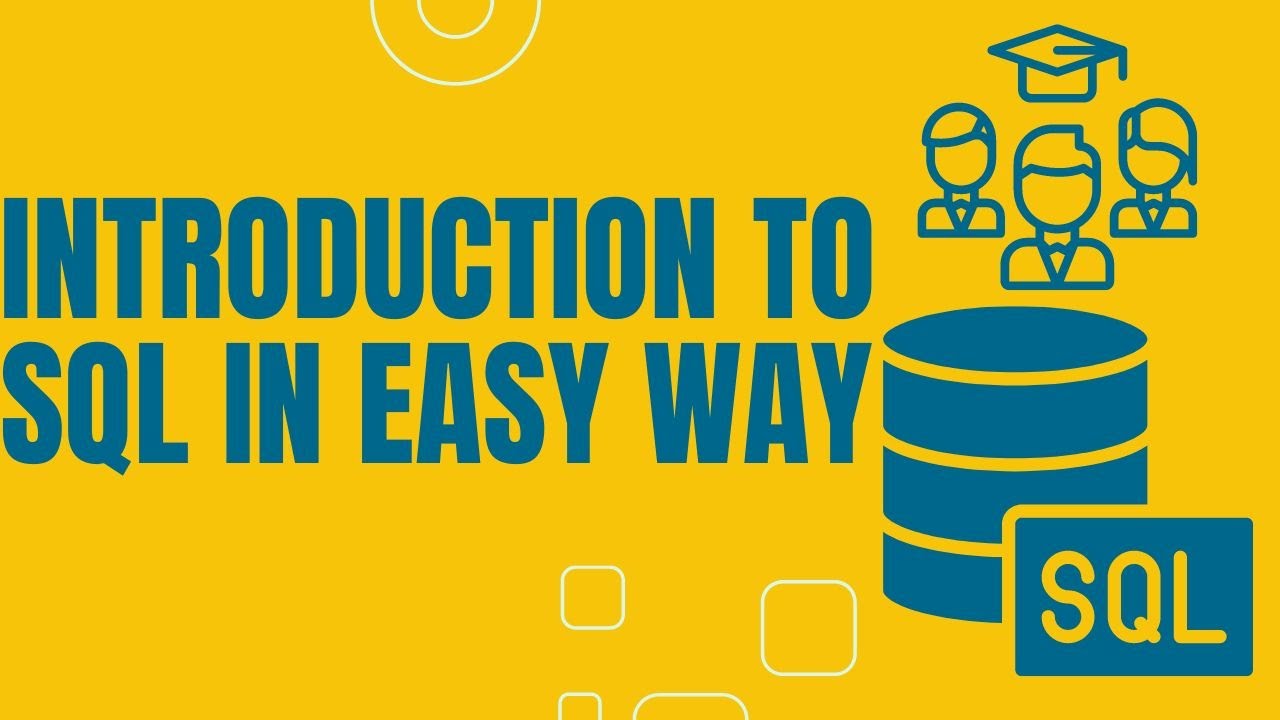 Beginner S Guide To Sql Understanding Databases Made Easy Youtube
