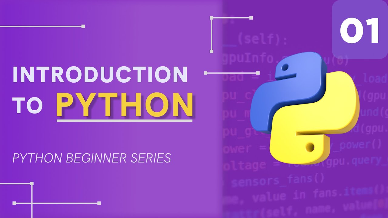 Introduction To Python Chapter 1 Python Beginner Series Python