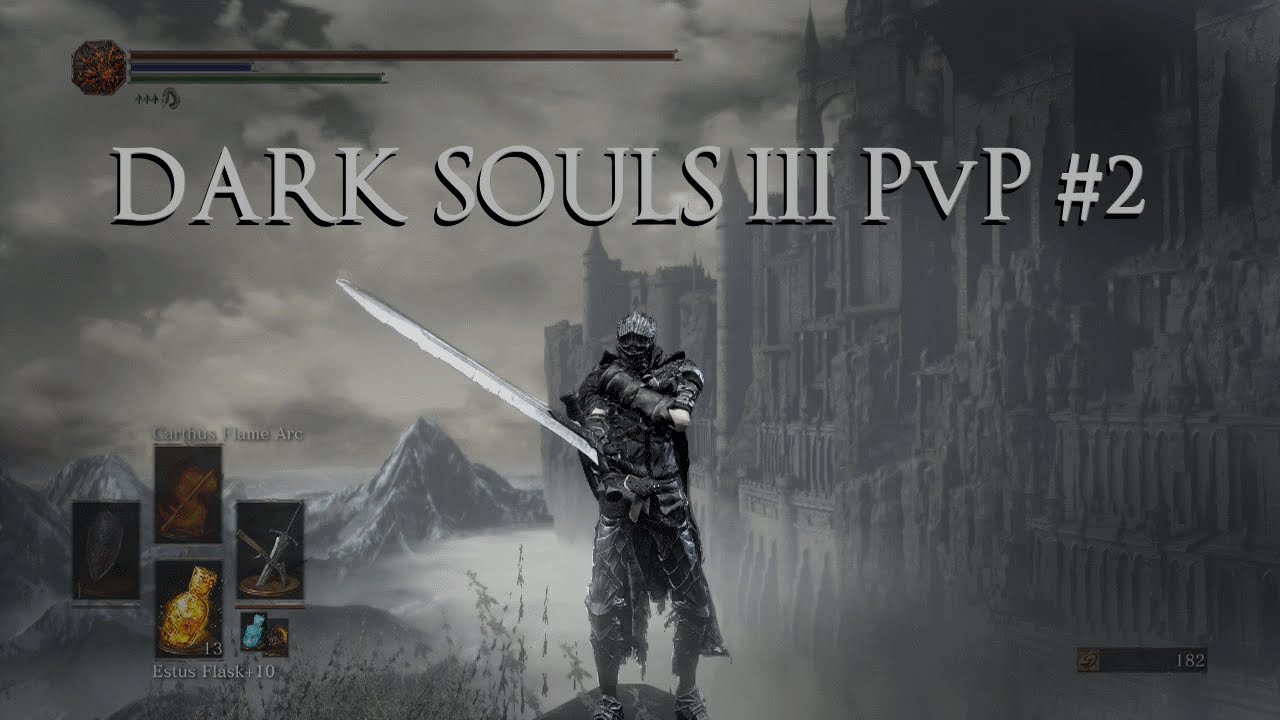 Dark Souls Iii Pvp 2 Farron Greatsword Youtube
