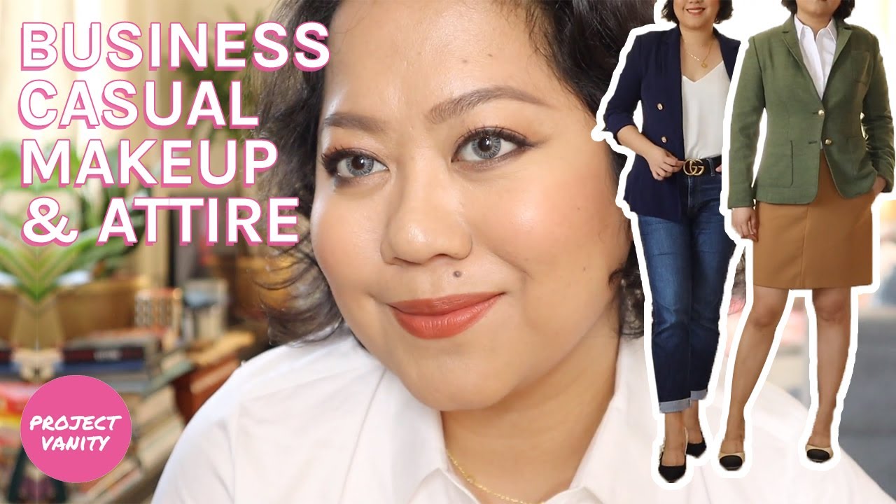 Tutorial Business Casual Makeup And Attire Project Vanity Youtube