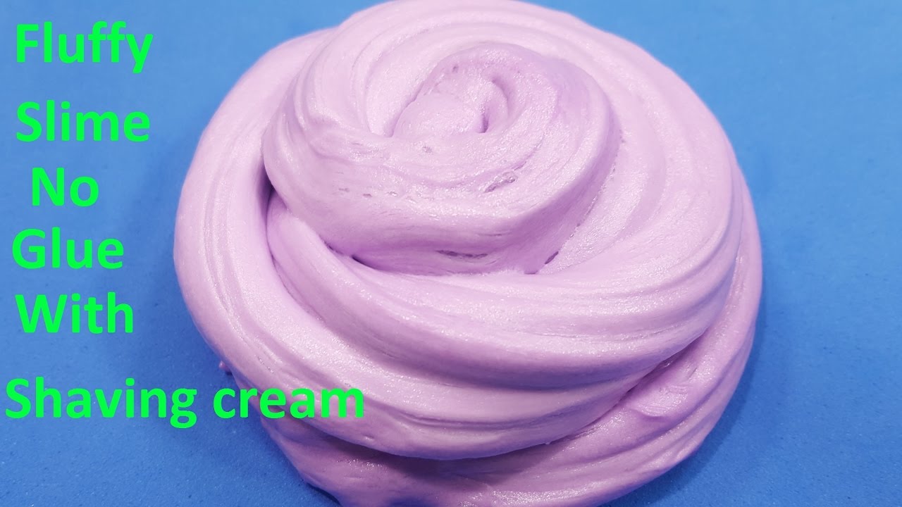 Fluffy Slime No Glue How To Make Slime Fluffy No Glue With Shaving
