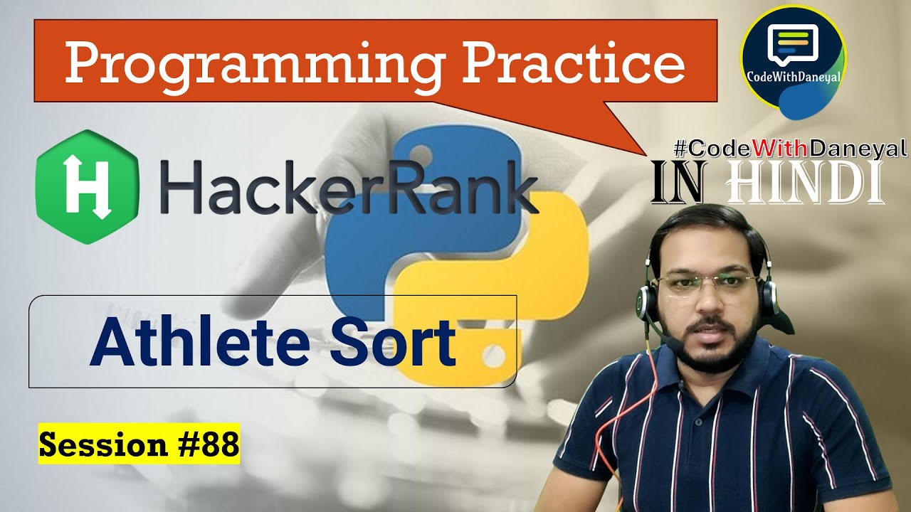 Hackerrank Athlete Sort Python Programming Practice Python In