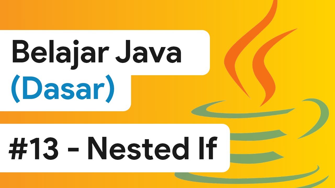 13 Nested If Java Dasar Youtube