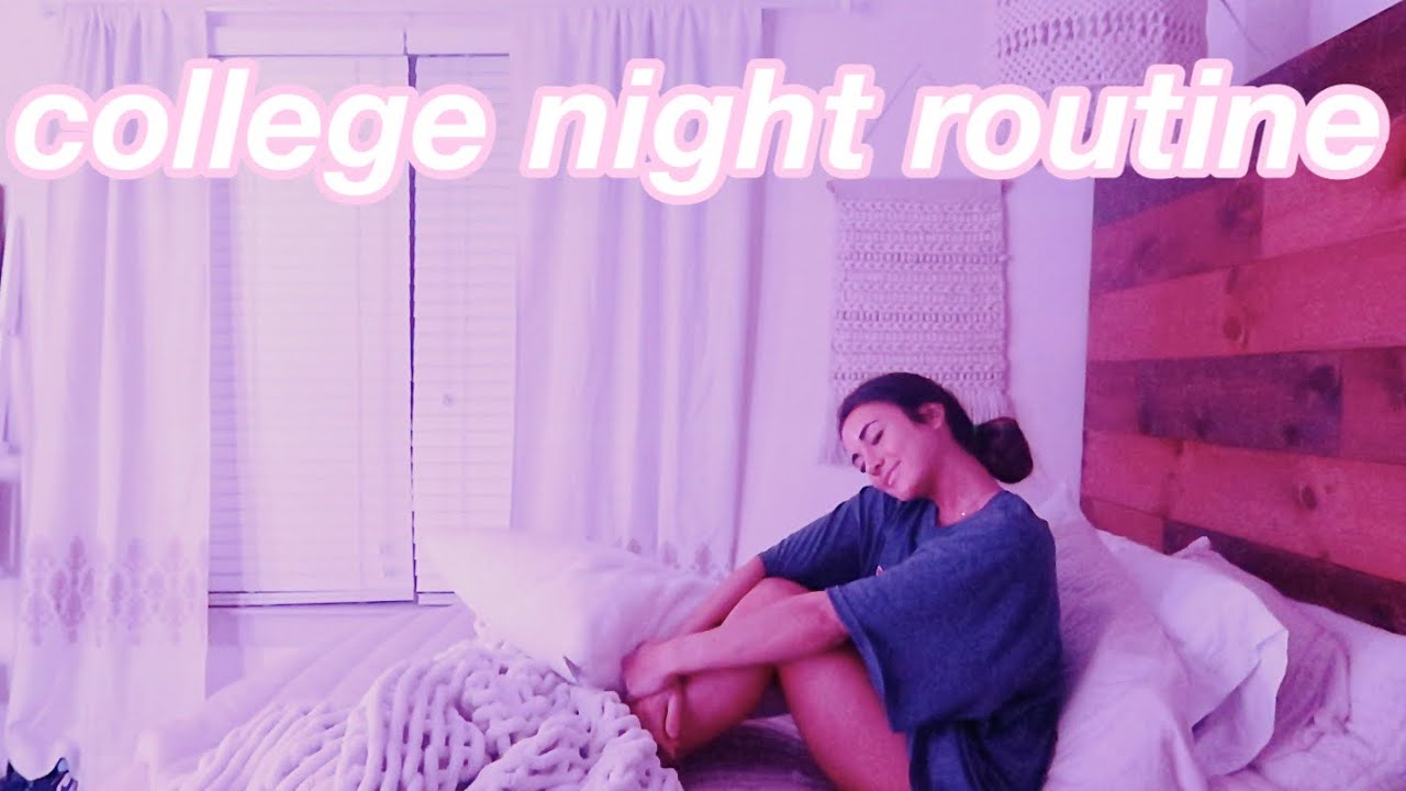 My College Night Routine Practice Homework Self Care Youtube