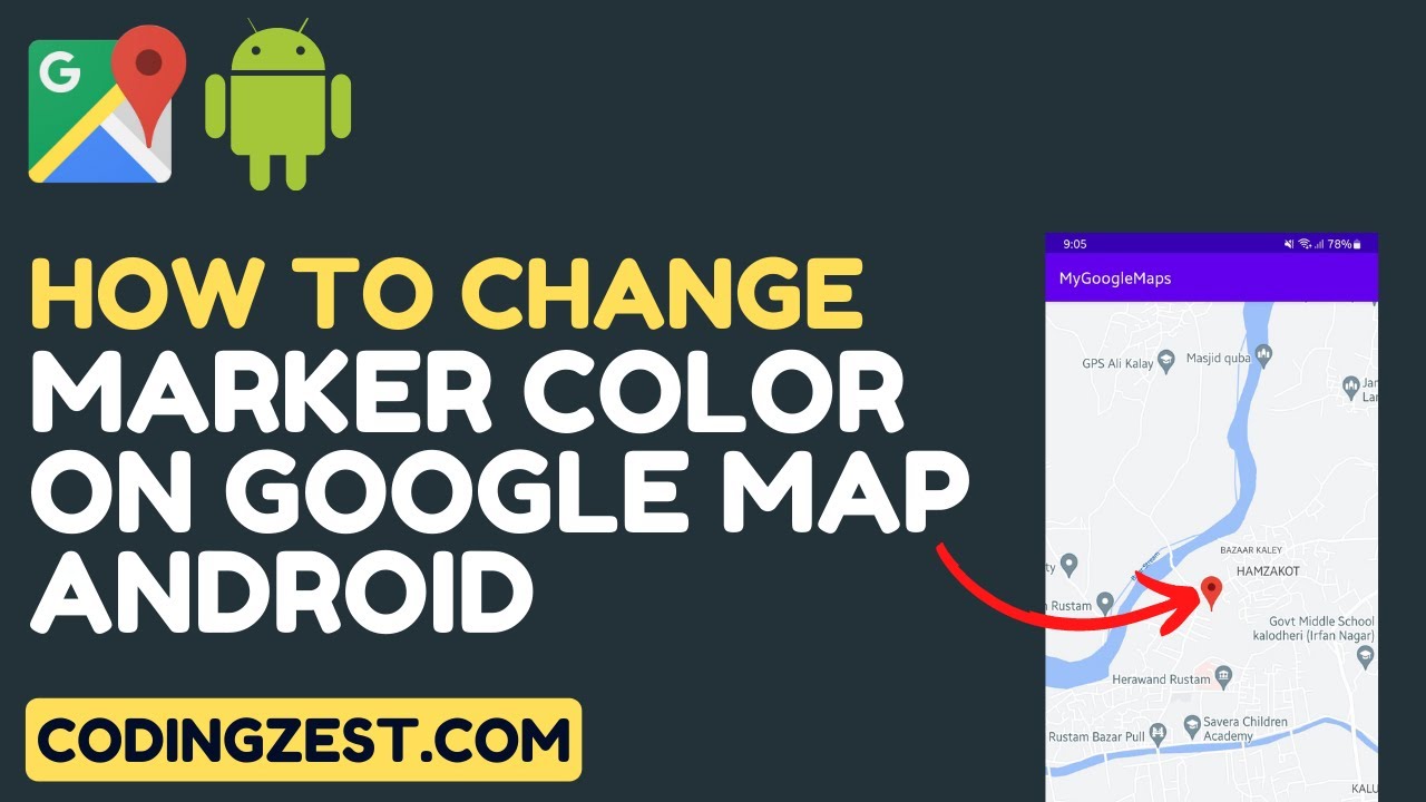 How To Change Marker Color On The Google Maps Android Step By Step