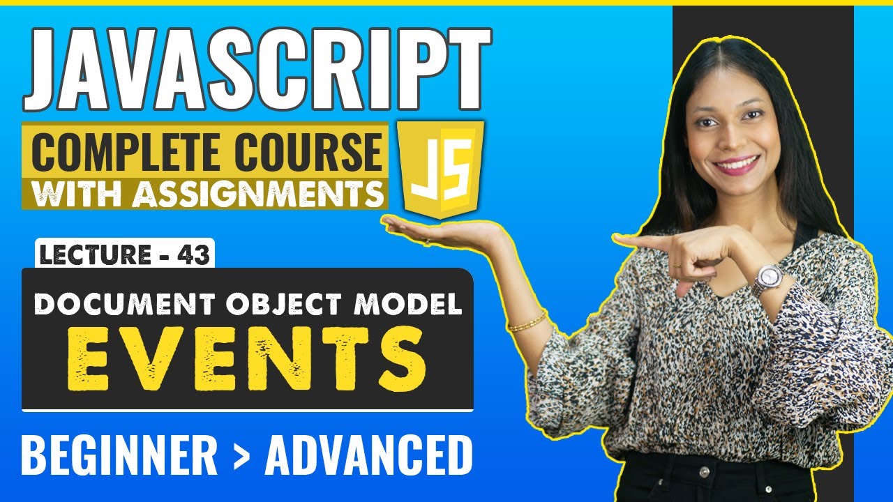 43 Dom Events Javascript Tutorial For Beginners Javascript Full