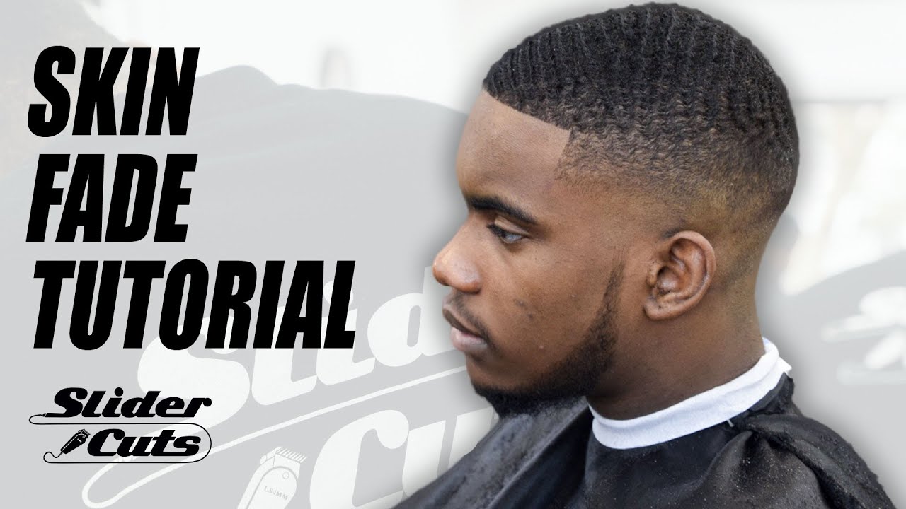 Perfect Skin Fade Tutorial Slidercuts Youtube