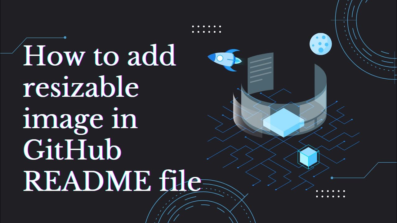 How To Add Resizable Image In Github Readme File It S Tech Time Youtube